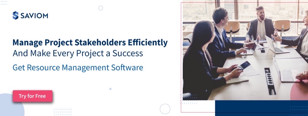 Who are Project Stakeholders and How to Manage Them Efficiently?