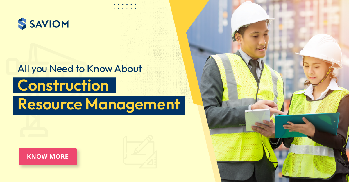 Construction Resource Management: The Ultimate Guide