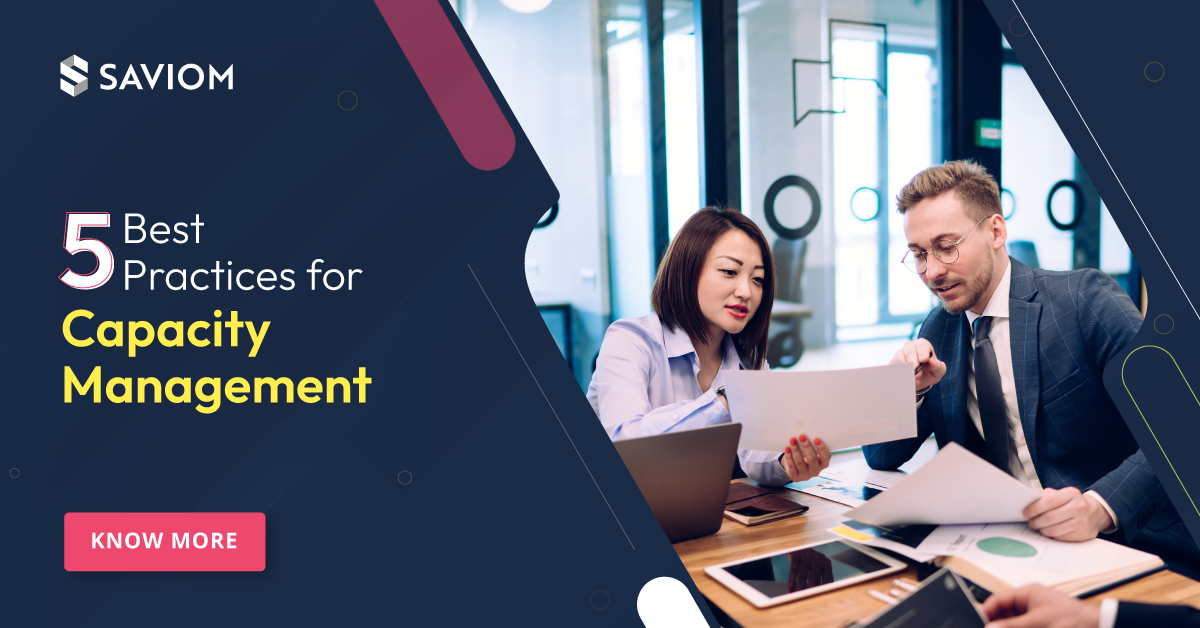 What is Capacity Management? Types, KPIs, and Best Practices