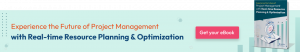 What is Resource Optimization? A Complete Guide to Improve Project Delivery