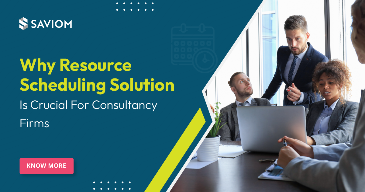 Benefits of Resource Scheduling in Consultancy Firms
