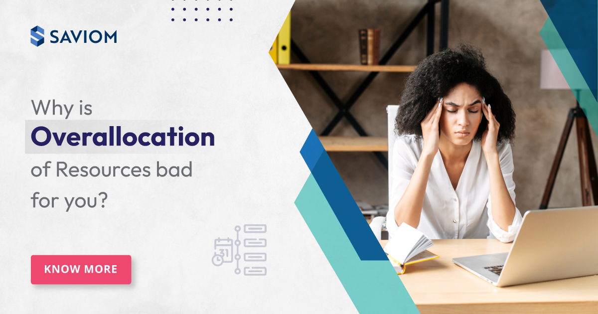 What is Overallocation of Resources? 6 Ways to Prevent it