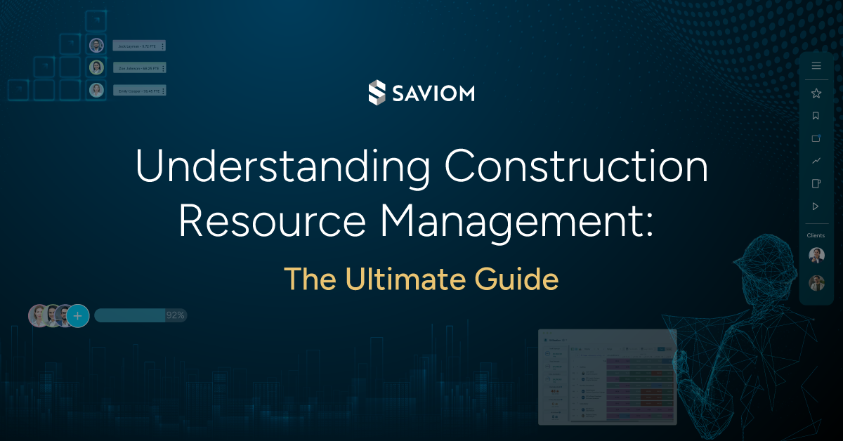 Construction Resource Management: The Ultimate Guide